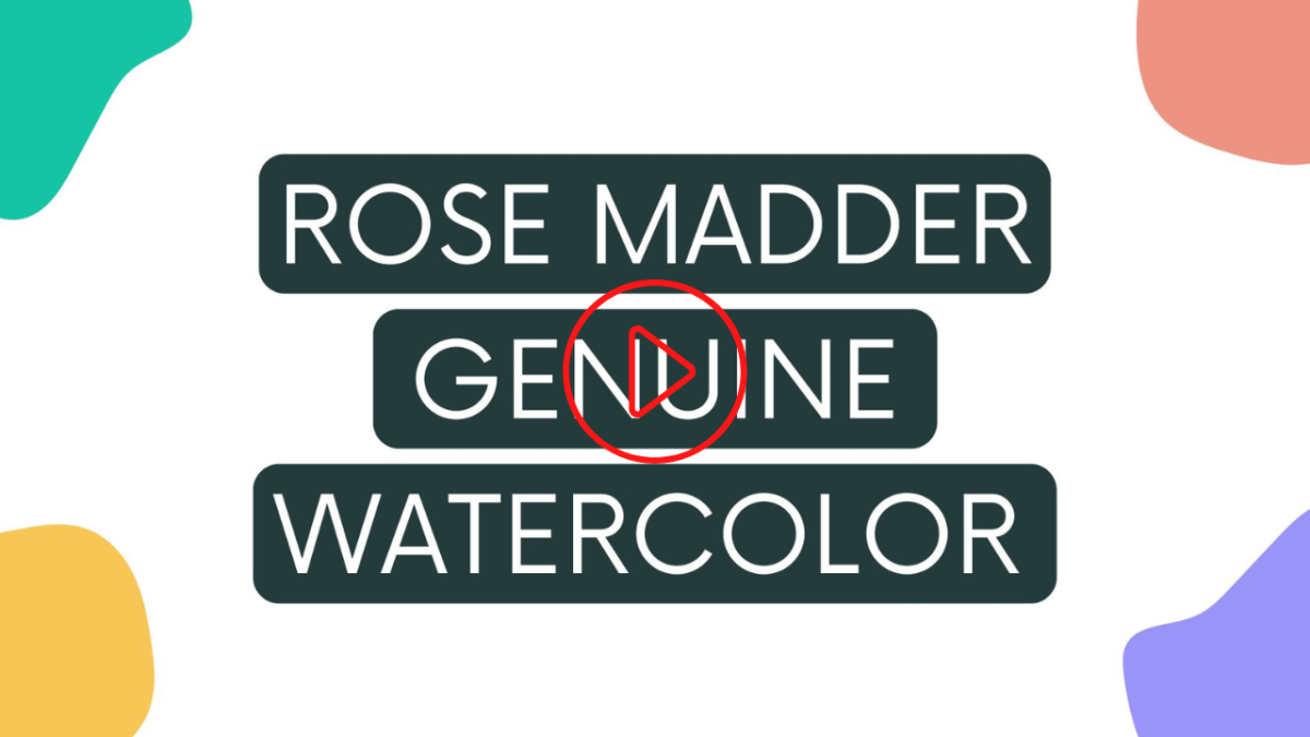 Rose Madder Genuine Watercolor - Paint Characteristics & Color Mixing ...